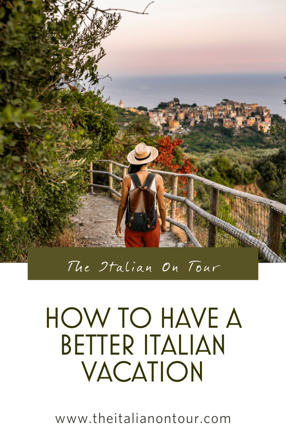 How to Have a Better Italian Vacation | The Italian On Tour - Small ...
